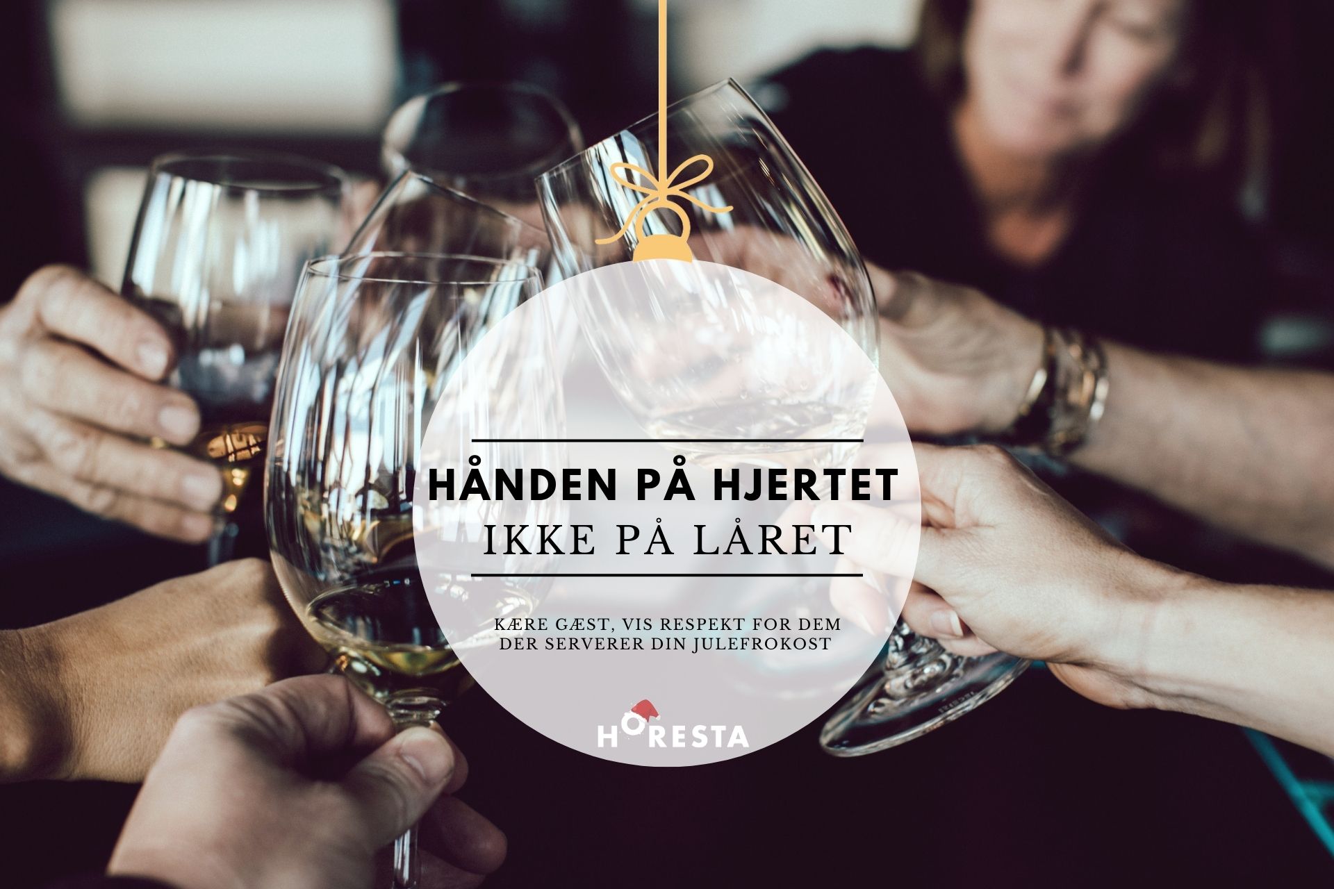 HORESTA til restaurantgæster: Vis respekt for personalet
